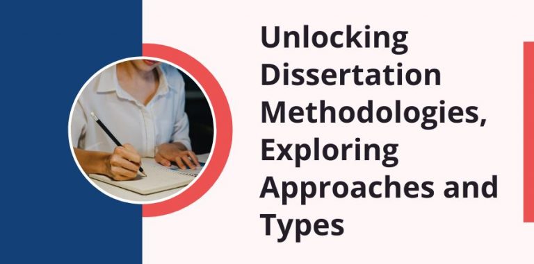 Exploring Dissertation Methodologies